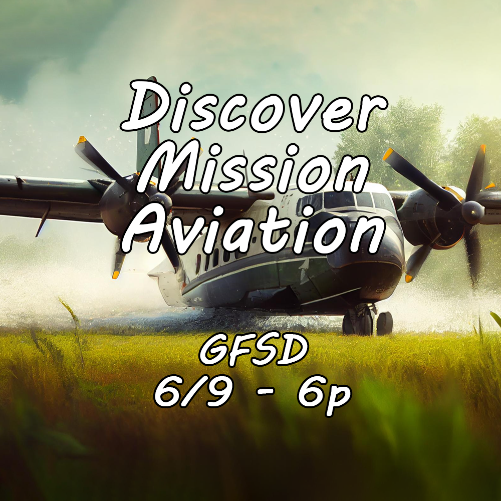 Mission Aviation – Grace Fellowship of San Diego